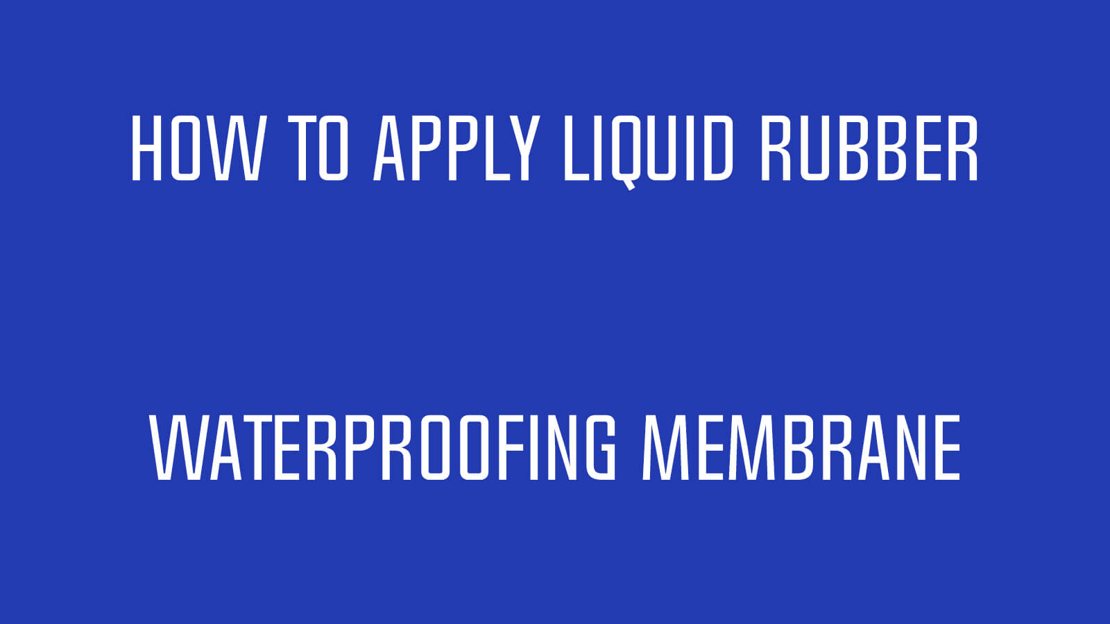 DIY Videos – DIY Waterproofing